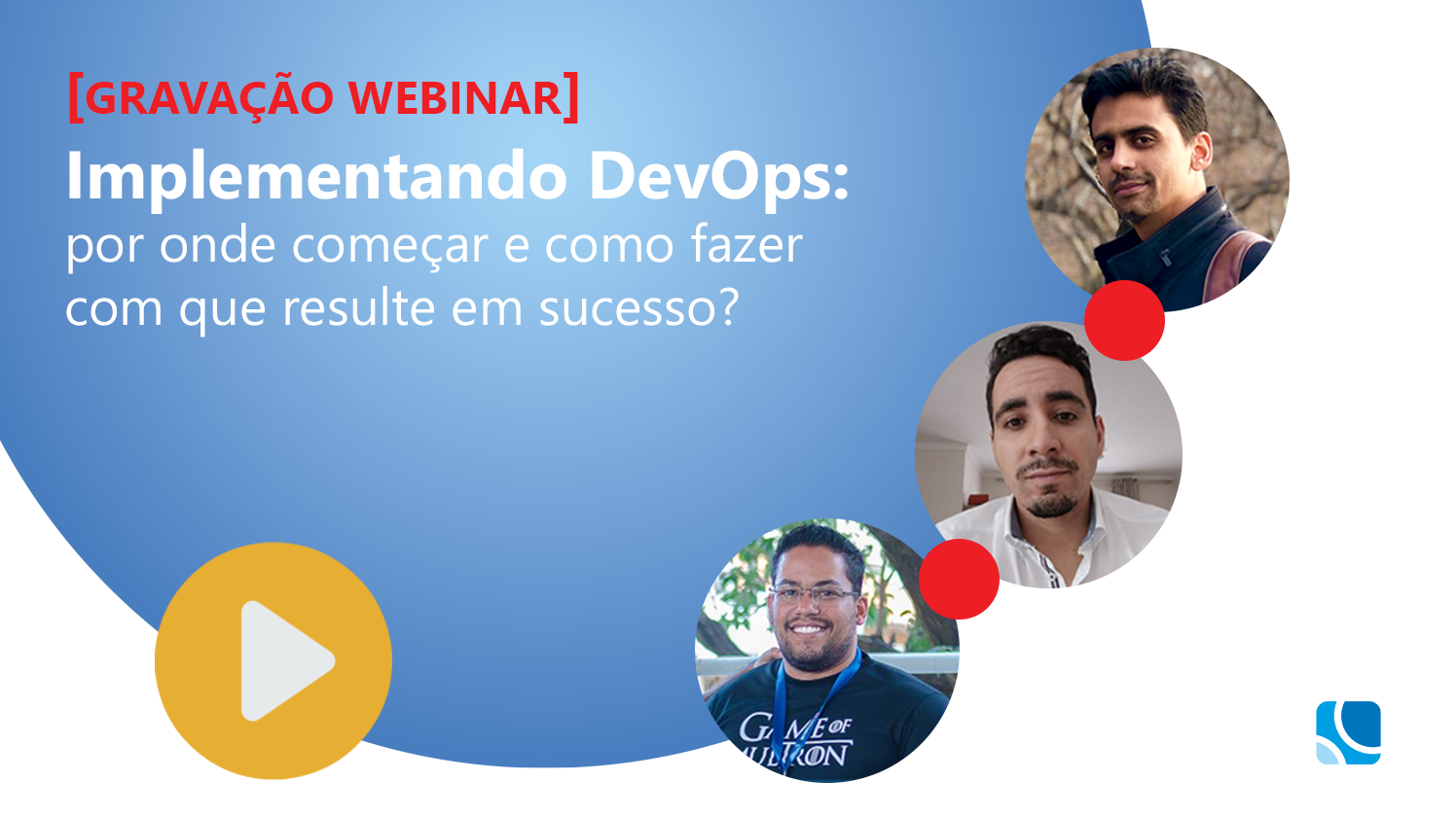 Implementando DevOps por onde começar e como fazer com que resulte em ...